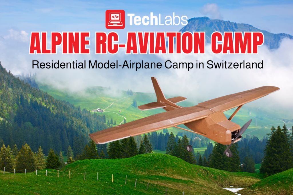 Alpine RC-Aviation Camp - International School Parent